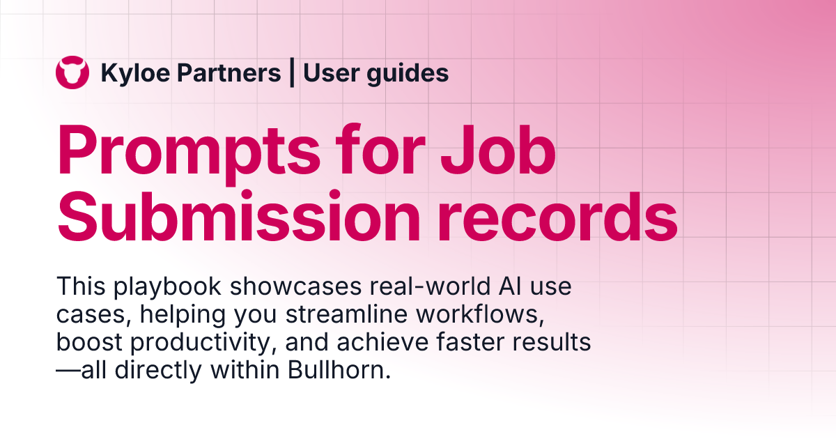 Prompts for Job Submission records | Kyloe Partners | User guides